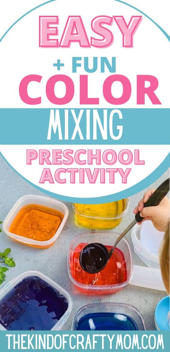 Fun and Easy Color Mixing Activity for Toddlers and Preschoolers - The ...
